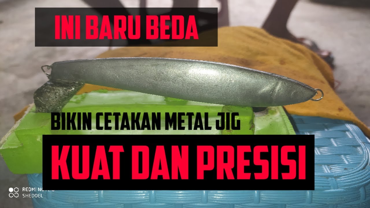 CARA MEMBUAT CETAKAN METAL JIG KUAT DAN PRESISI - YouTube