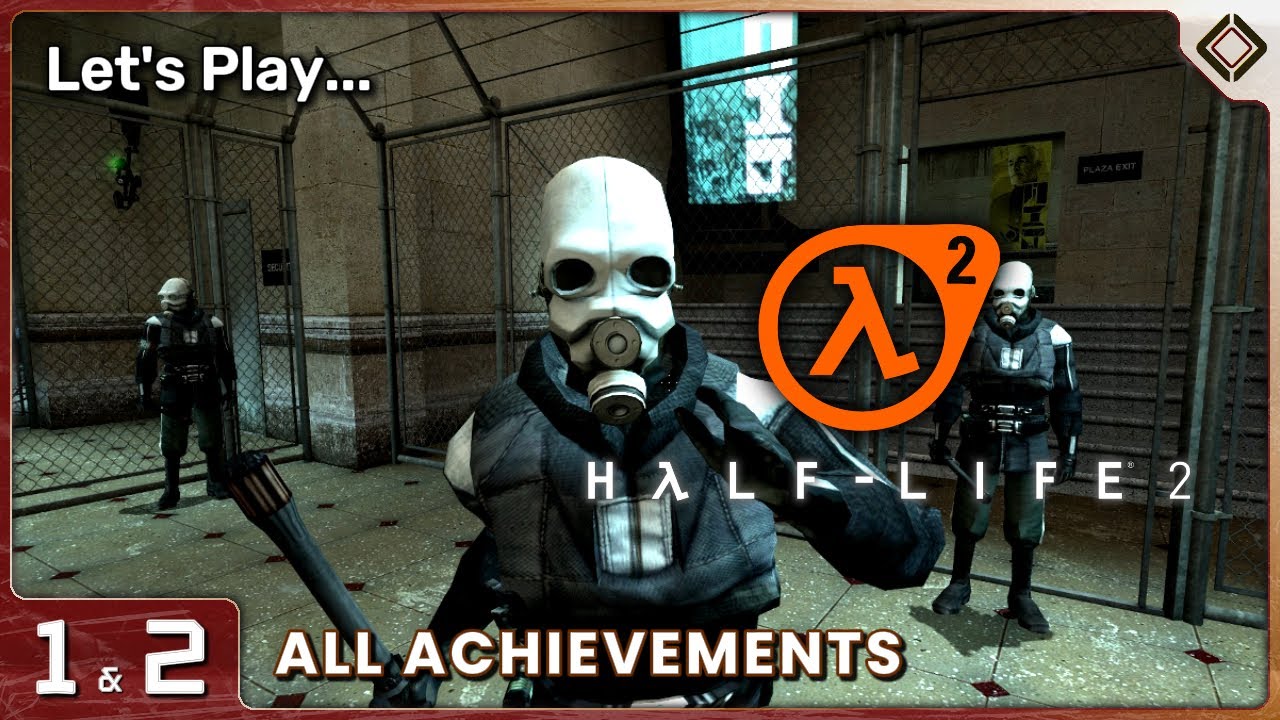 Half-Life 2 | All Achievements - Let's Play Chapters 1 & 2: Point ...