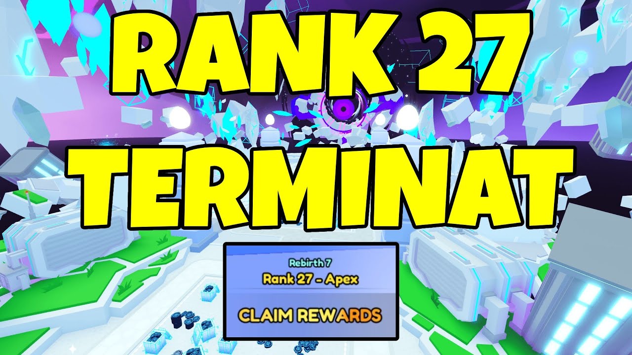 RANK 27 APEX COMPLETAT IN PET SIMULATOR 99 - YouTube