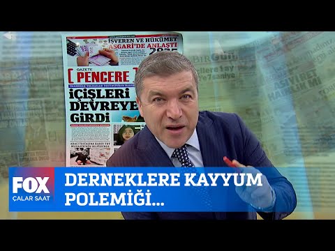 Derneklere kayyum polemiği... 29 Aralık 2020 İsmail Küçükkaya ile Çalar Saat