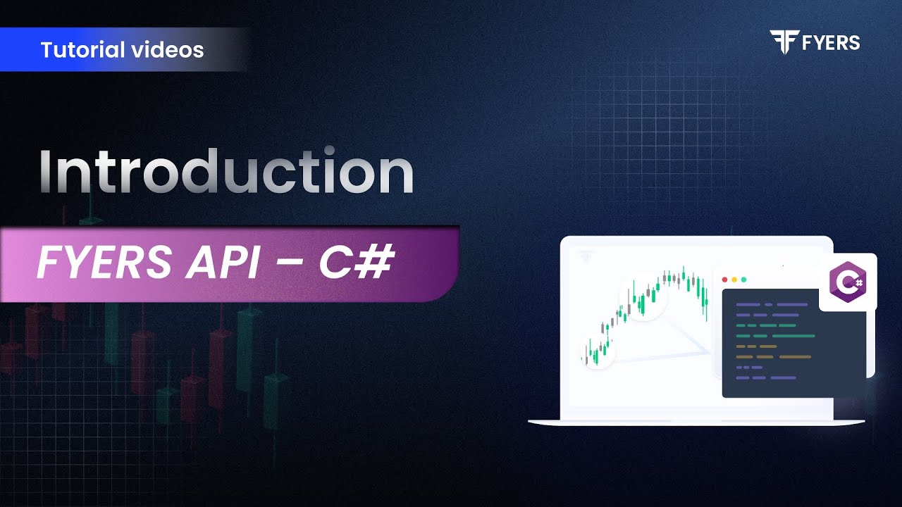1. Introduction | FYERS API - C# - YouTube