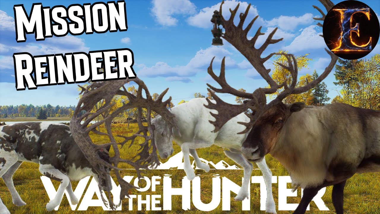 Taking down all 3 mission Reindeer | Way of the Hunter - YouTube