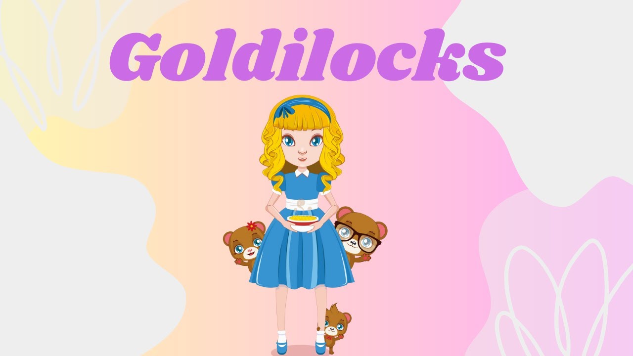 Goldilocks and The Three Bears For Children | Children Fairy Tales ...