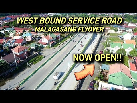 NOW OPEN! WEST BOUND SERVICE ROAD AT THE MALAGASANG FLYOVER. - YouTube