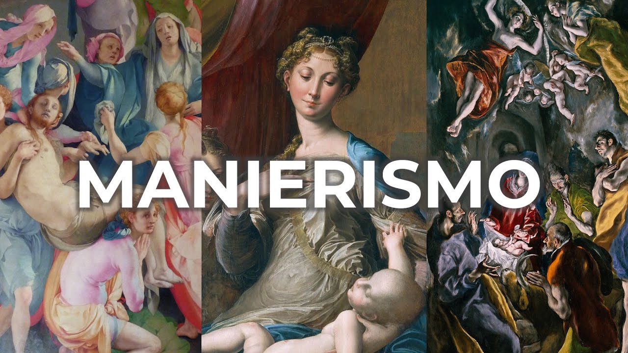 El arte de la corriente del Manierismo - YouTube