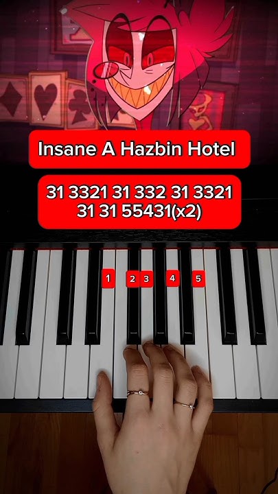 INSANE (A HAZBIN HOTEL) ON PIANO!!! - YouTube