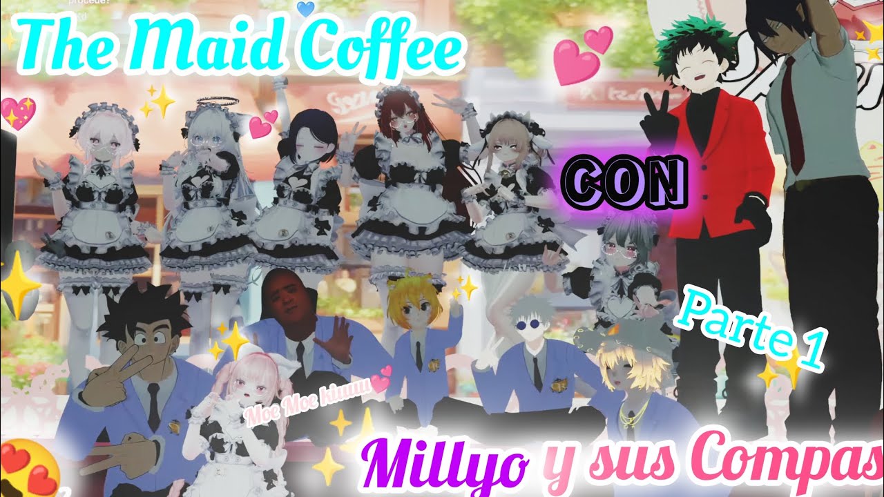 The Maid Coffee ☕ con 🔵Millyo y sus Compas🔵 PARTE # 1 #millymusiic # ...
