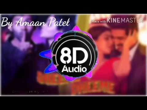 Dheeme Dheeme  (8D AUDIO) - Pati Patni Aur Woh  - 8D Credit - Amaan Patel