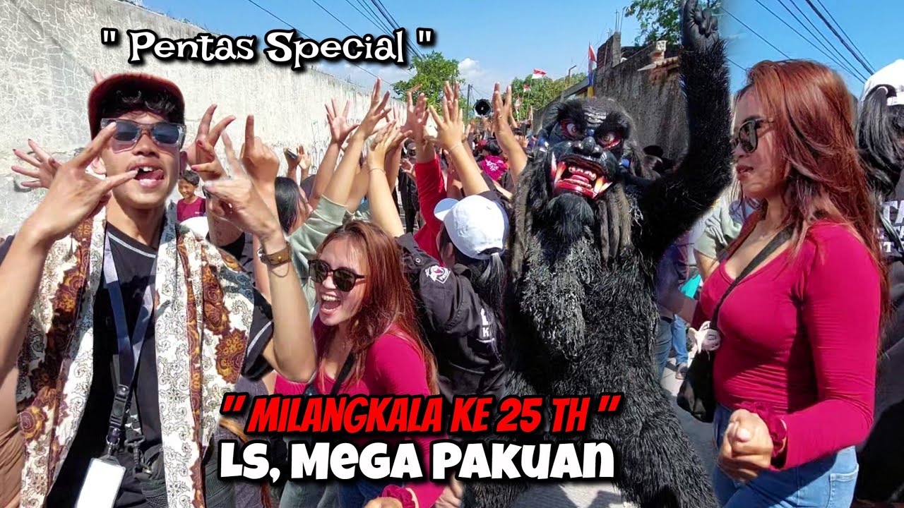 PENTAS SPECIAL MILANGKALA KE 25TH LS, KUDA LUMPING MEGA PAKUAN 💥 RHP Channel - YouTube