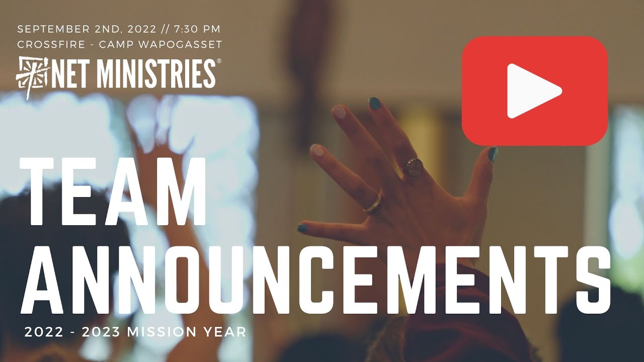 TEAM ANNOUNCEMENT NIGHT - 2022-2023 NET Ministries - YouTube