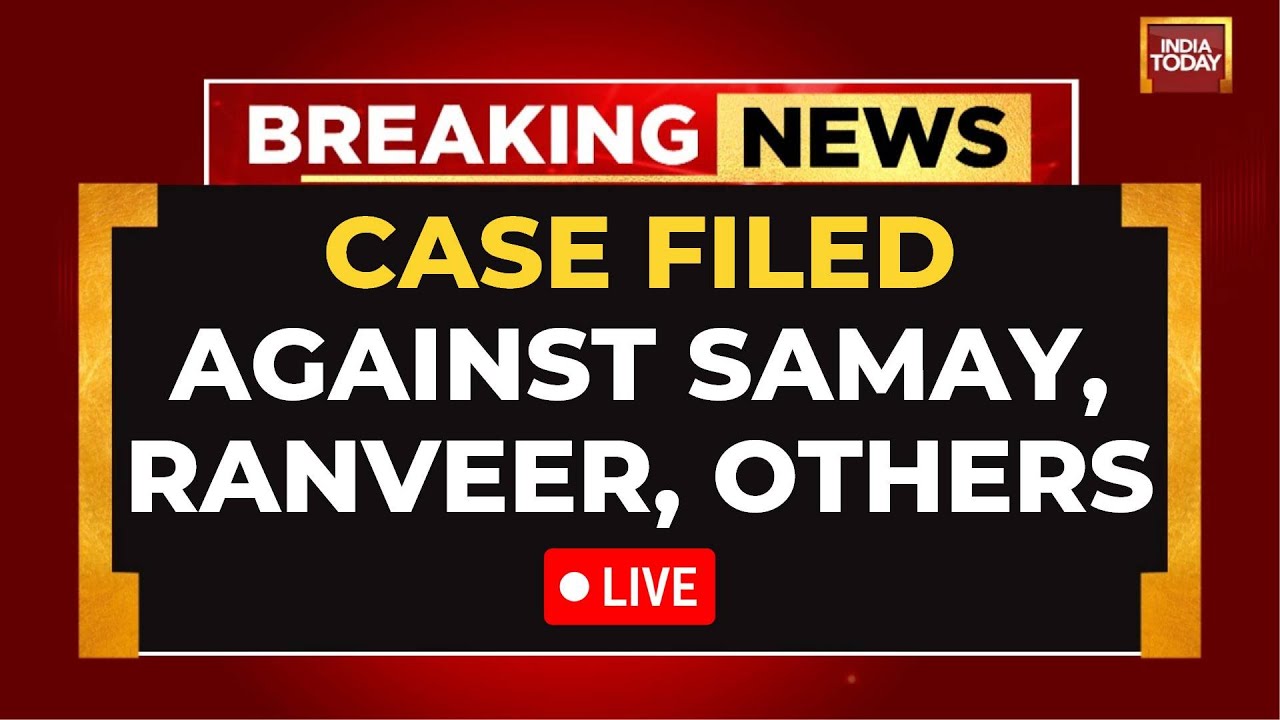 LIVE: Case Filed Against Ranveer Allahbadia, Samay Raina | India's Got ...