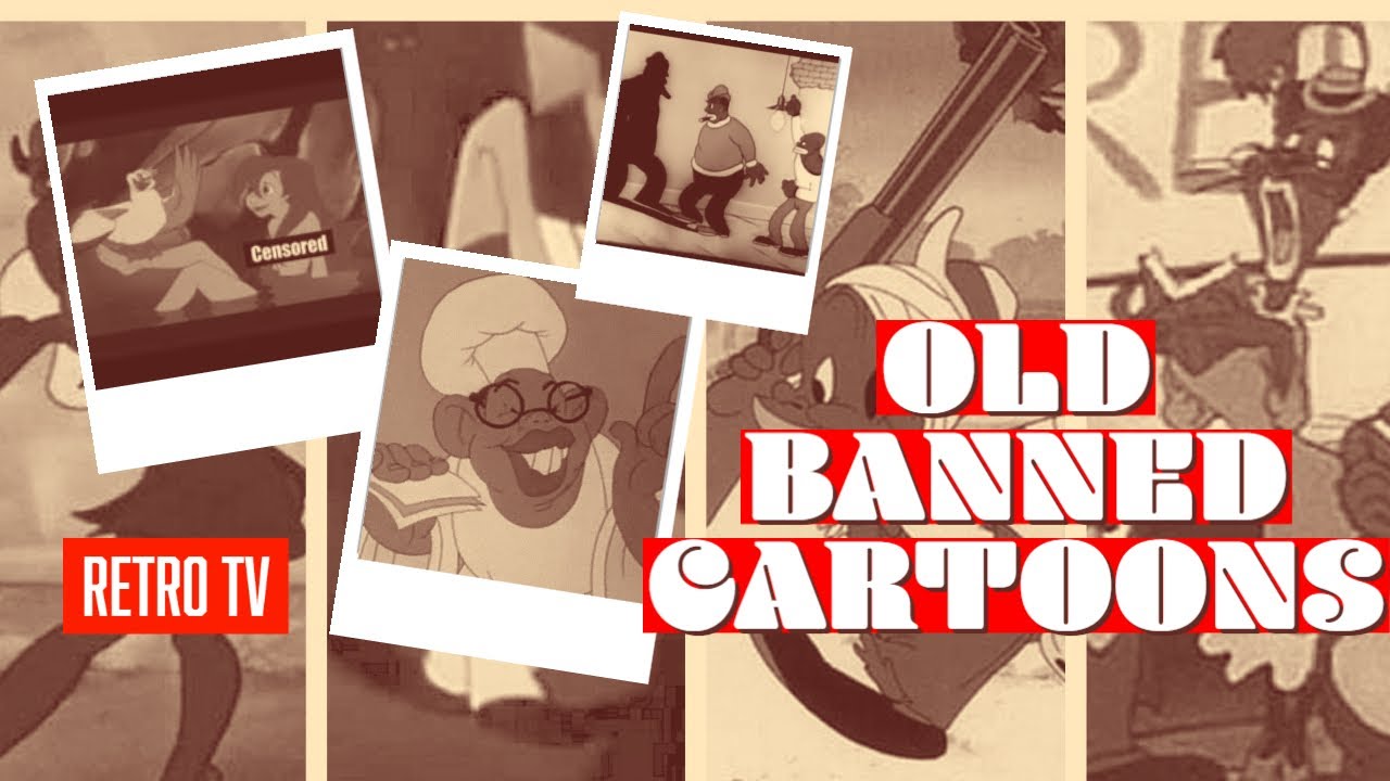 Old Banned Cartoons (Part 1) - YouTube