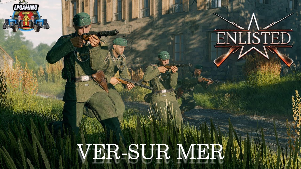 │Enlisted Gameplay│ Angriff auf Ver-Sur Mer - YouTube