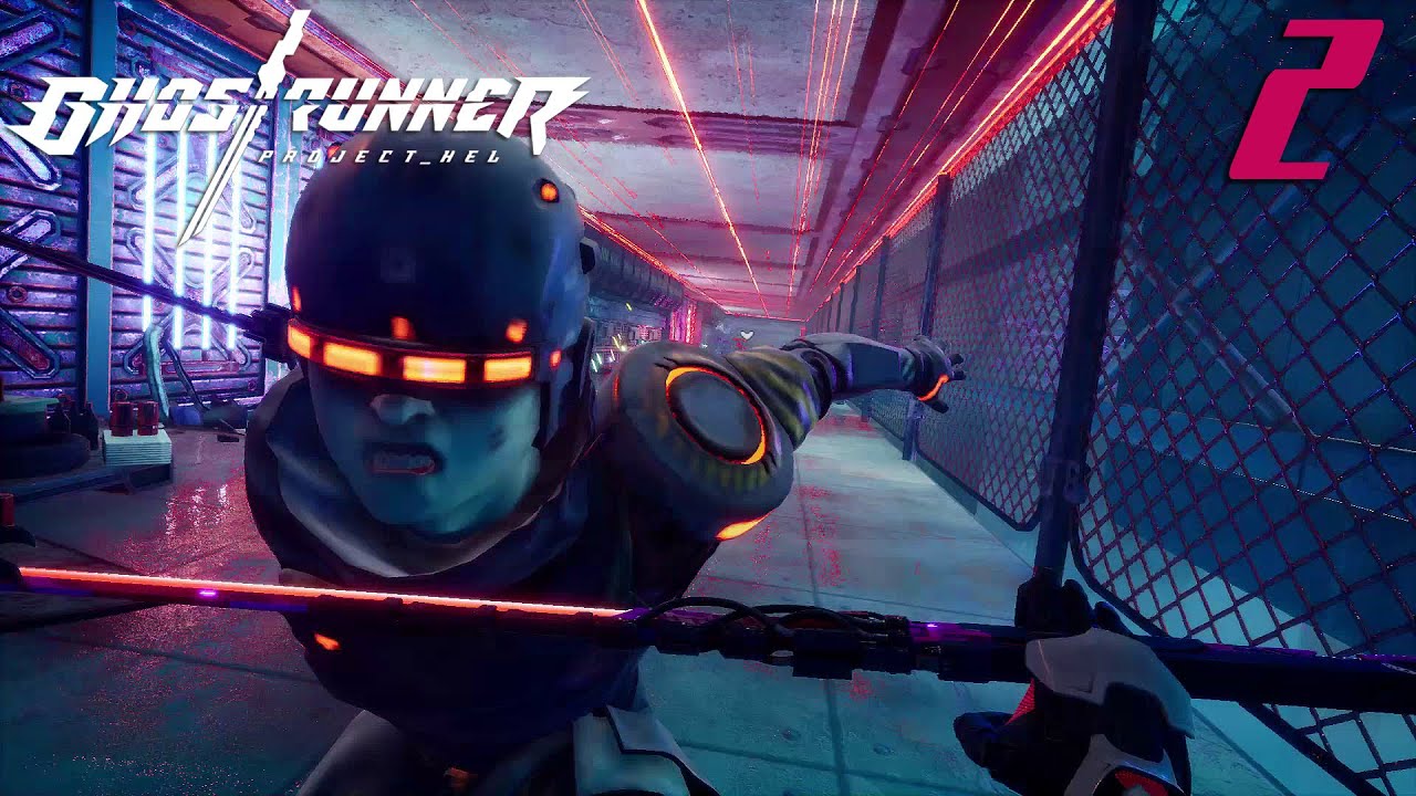 Let's Play Ghostrunner - Project_Hel Ep.2 Remember, No Lethal - YouTube