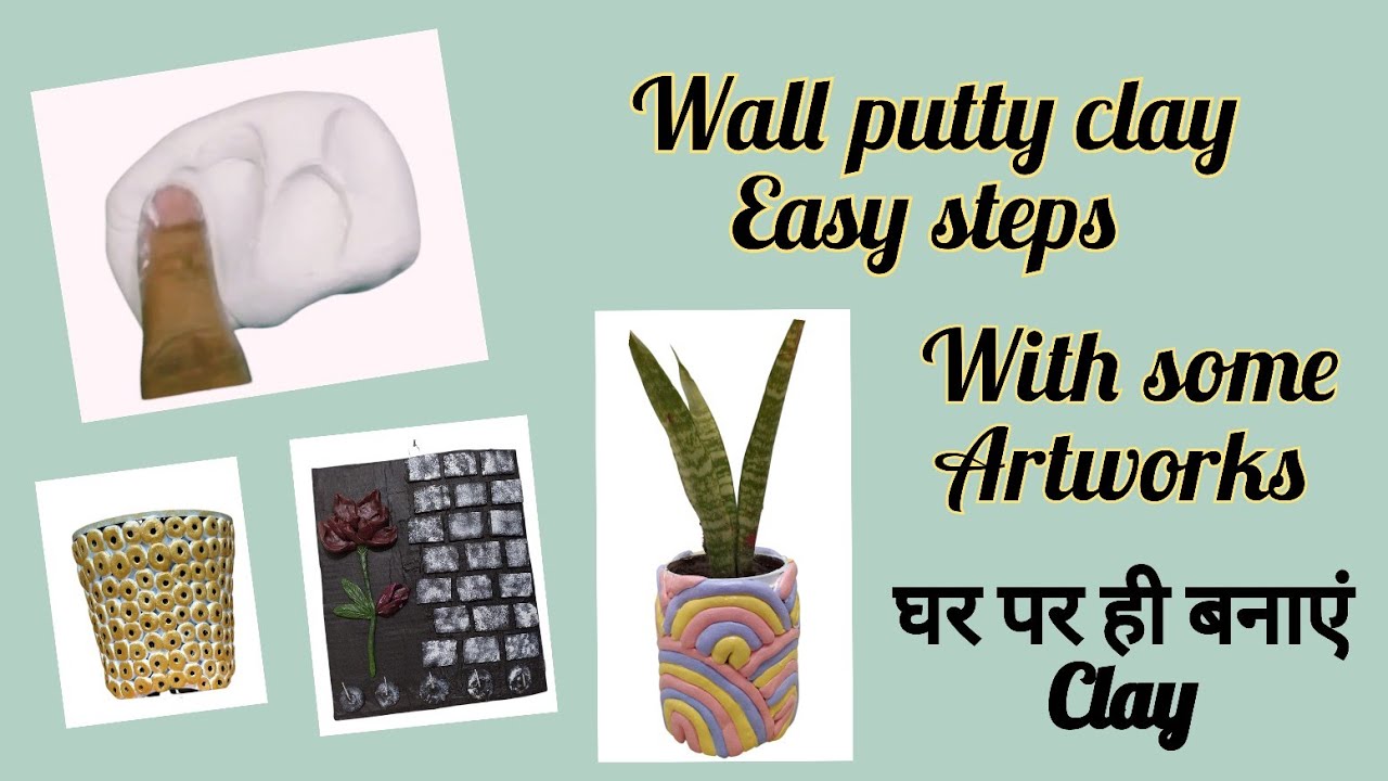 How to make Wall putty clay | how to make wall putty clay at home | वॉल ...