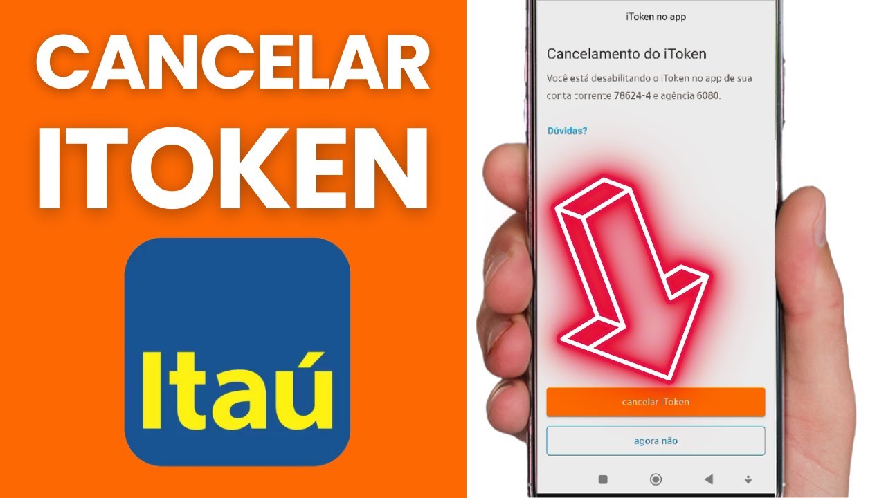 CANCELAR ITOKEN DO ITAÚ | PASSO A PASSO! - YouTube
