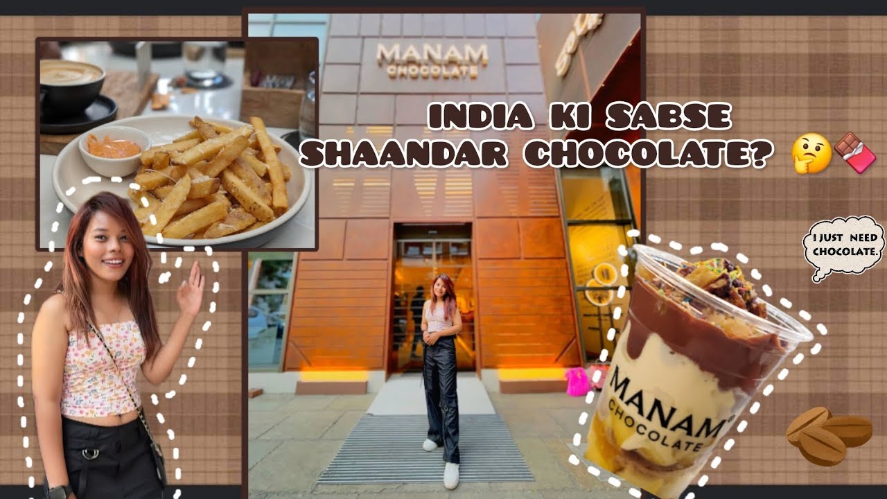 THE ULTIMATE CHOCOLATE EXPERIENCE 😍 | MANAM CAFE | 🍫☕️ - YouTube