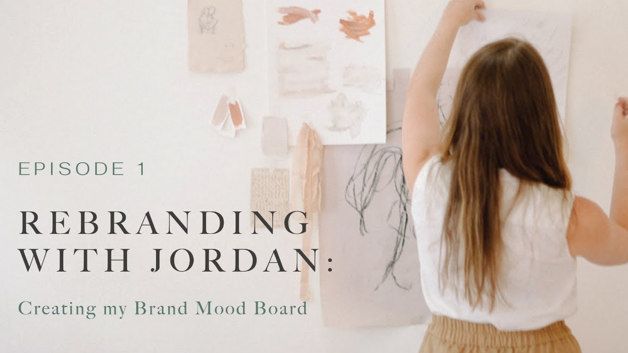 Rebranding with Jordan: Mood Board Creation Time Lapse - YouTube