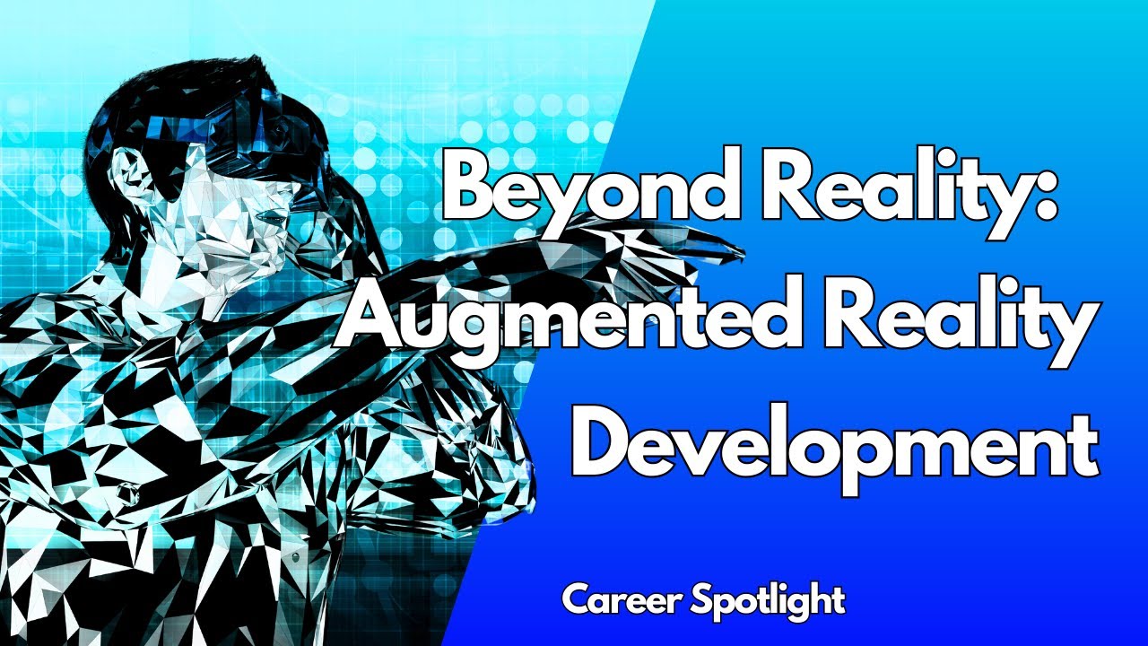 Building Worlds Beyond Reality: Journey into Augmented Reality ...