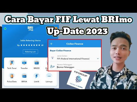 Cara Bayar FIF Lewat BRIMO 2023 - Bayar Angsuran FIFGROUP Astra ...