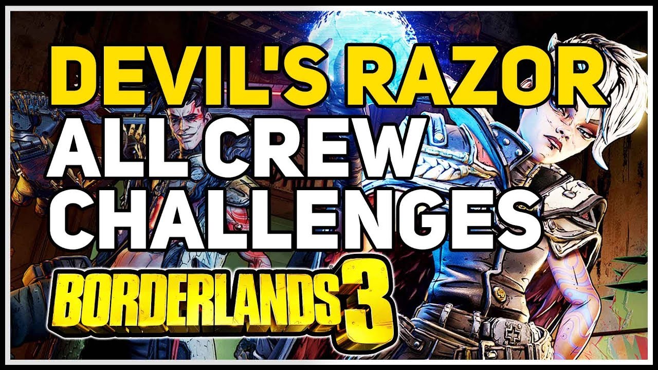 All Crew Challenges Devil's Razor Borderlands 3 - YouTube