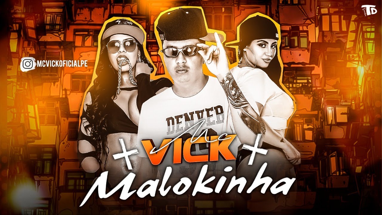 MC VICK - MALOKINHA - YouTube
