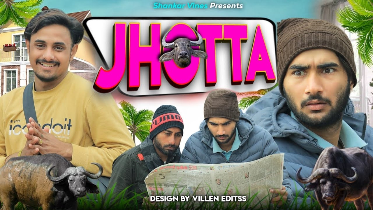 Jhotta 😂😂 ( झोट्टा ) Full Comedy Video - Nitin - Shambhu - Shankar ...