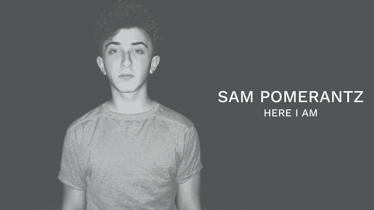 Sam Pomerantz - Here I Am (Official Audio) - YouTube