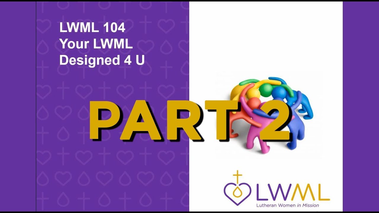LWML 104 — Your LWML Designed 4 U (Part 2 of 2) - YouTube