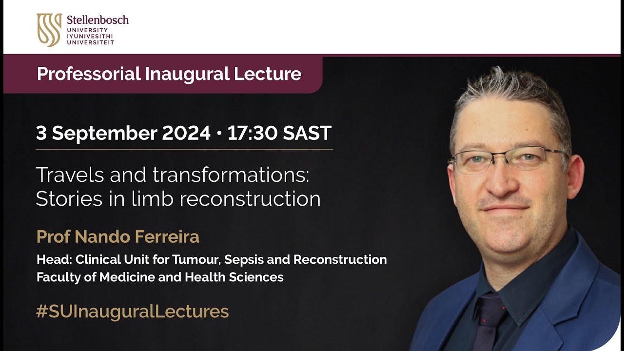 Inaugural Lecture (2024): Prof Nando Ferreira - YouTube