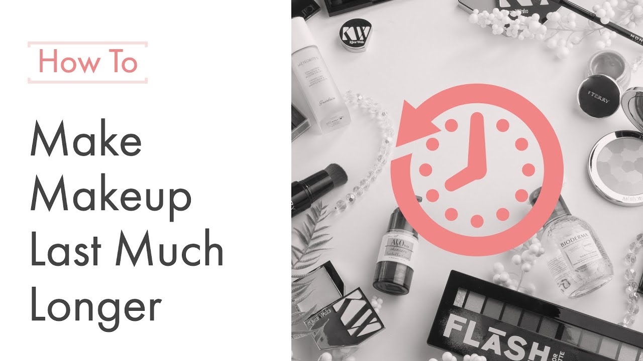 How To Make Your Makeup Last | The 6 Keys To Look Amazing All Day - YouTube