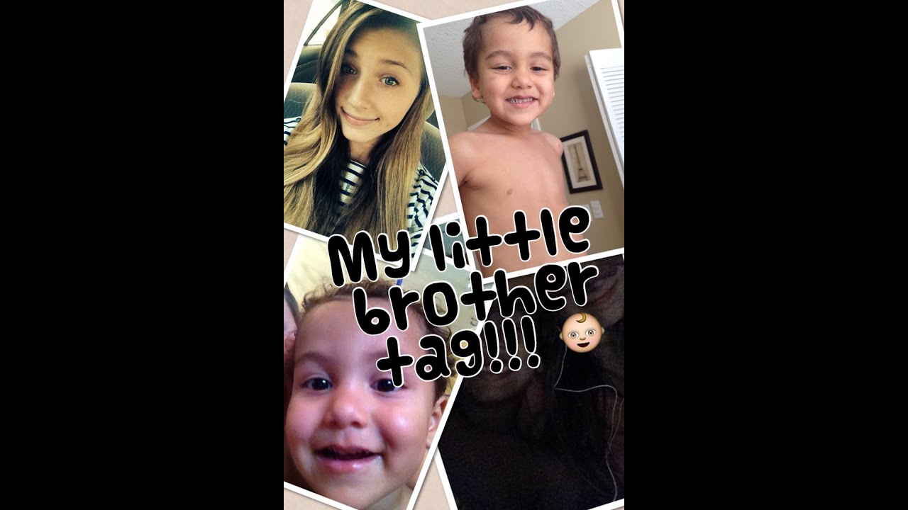 My little brother tag!!! - YouTube