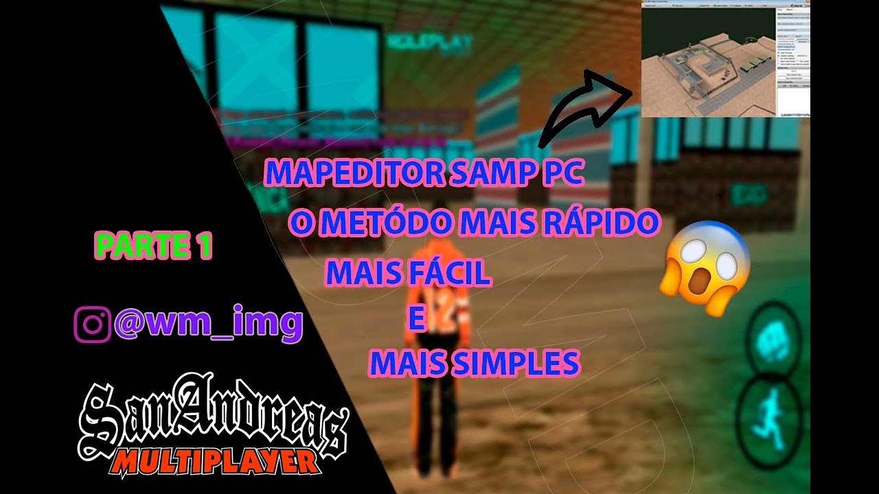 COMO BAIXAR E INSTALAR O MAPEDITOR SAMP PC PARTE 1 - YouTube
