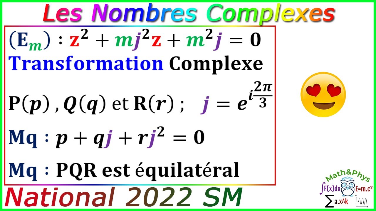 Examen National 2022 SM - Les Nombres Complexes - Corrigé Examen ...