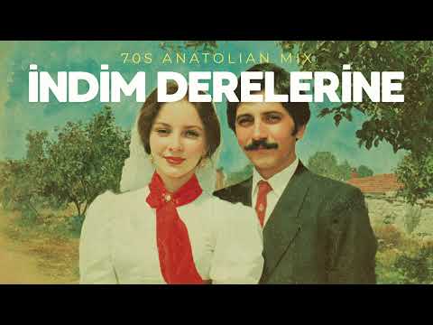 İndim Derelerine - Kırmızı Kurdele - 70s Anatolian Mix
