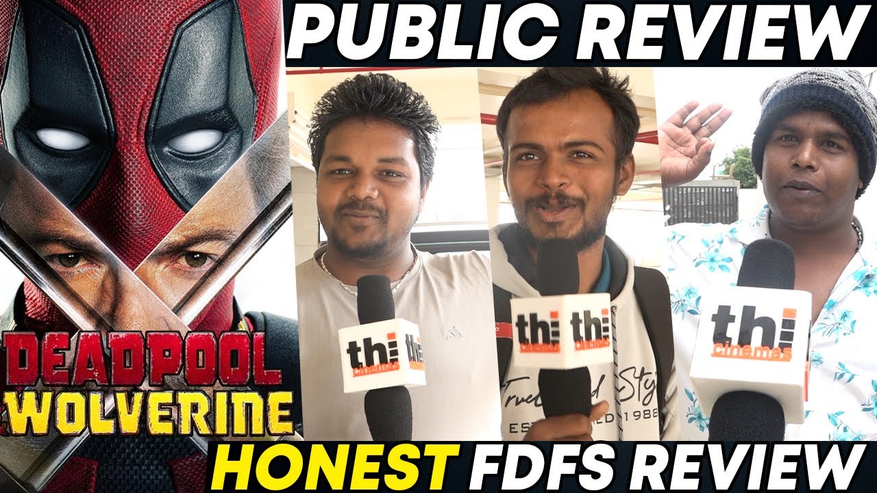Deadpool & Wolverine Tamil Public Review | Deadpool & Wolverine Review ...