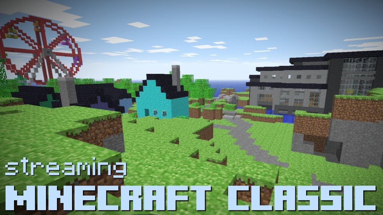 Minecraft Classic Stream! - YouTube