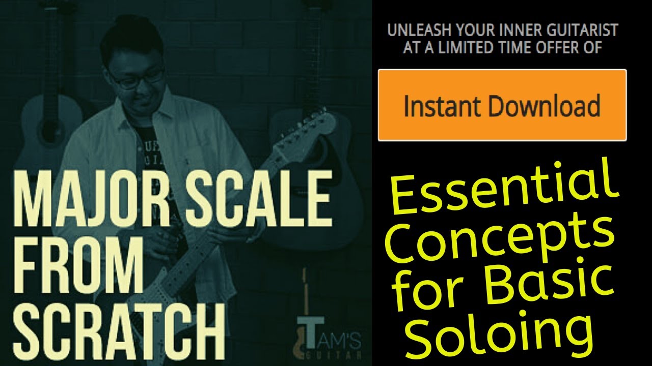 Major Scale from Scratch Part 1 - How to improvise/create guitar solos ...
