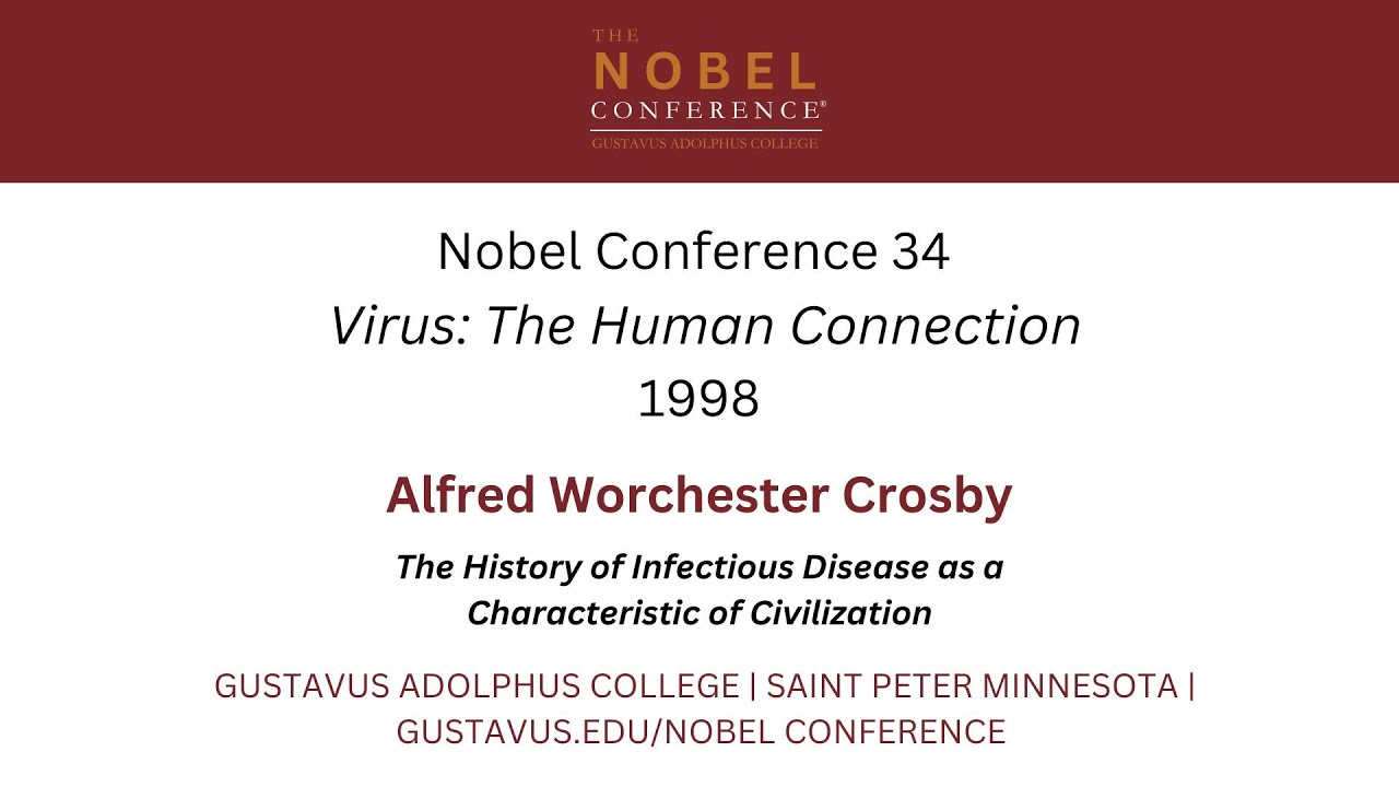 Alfred Crosby - The History of Infectious Disease as a Characteristic ...