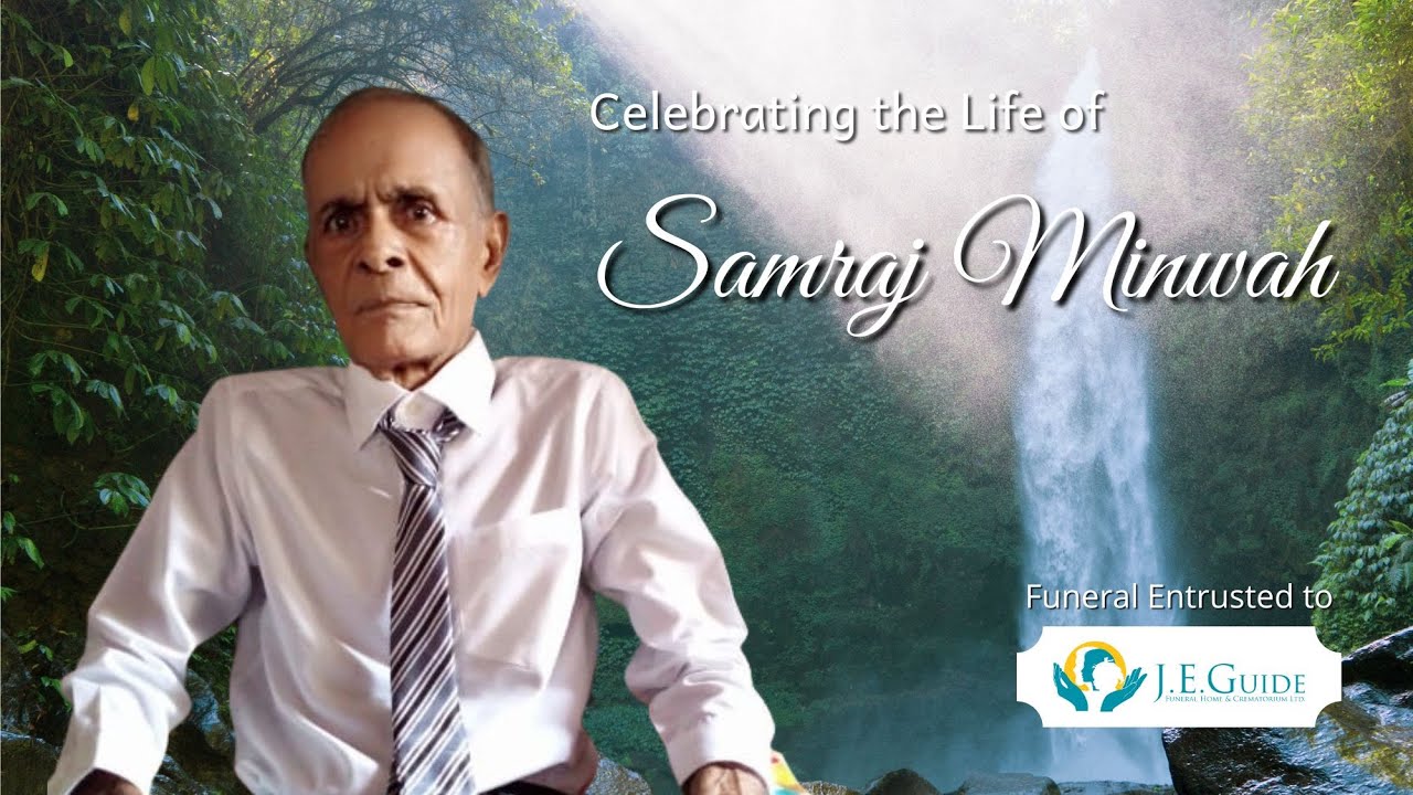 Celebrating the Life of Samraj Minwah - YouTube