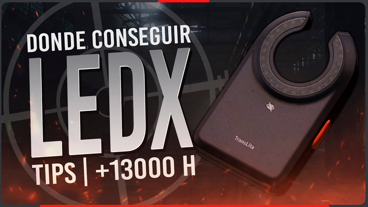 Donde conseguir LEDX | Tips | Consejos | Tarkov GgSantome - YouTube