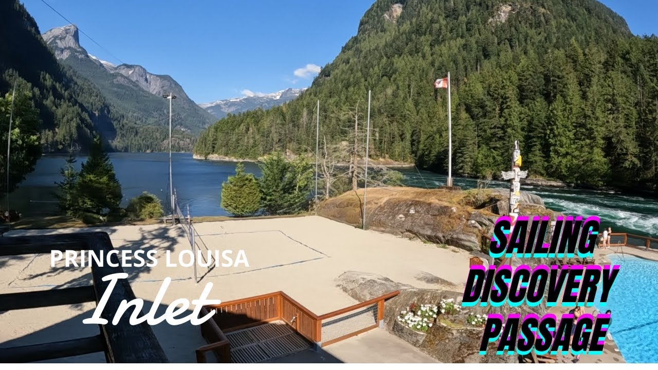 Sailing from Vancouver Island to Princess Louisa Inlet, British ...