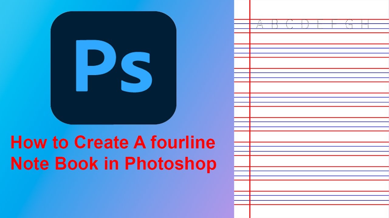 How to Create a four-line Work Sheet using Photoshop - YouTube