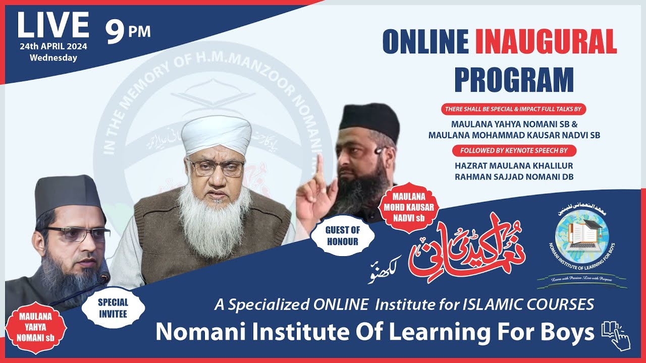 🔴 LIVE: Inaugural Program of the Nomani Institute of Learning for Boys ...