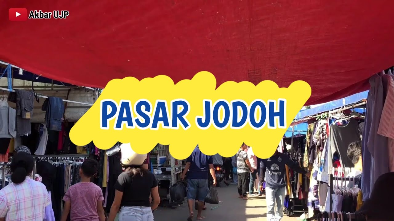 PASAR JODOH BATAM | VIDEO TERBARU PASAR JODOH BATAM !!! PASAR PAKAIAN ...