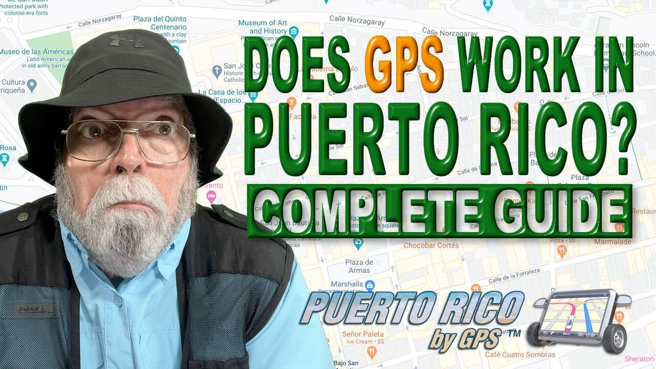 Will Your GPS Work In Puerto Rico? [Compete Guide] - YouTube