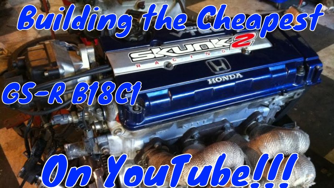 YouTube's Cheapest GSR B18C1 Turbo Build Pt. 1 - YouTube