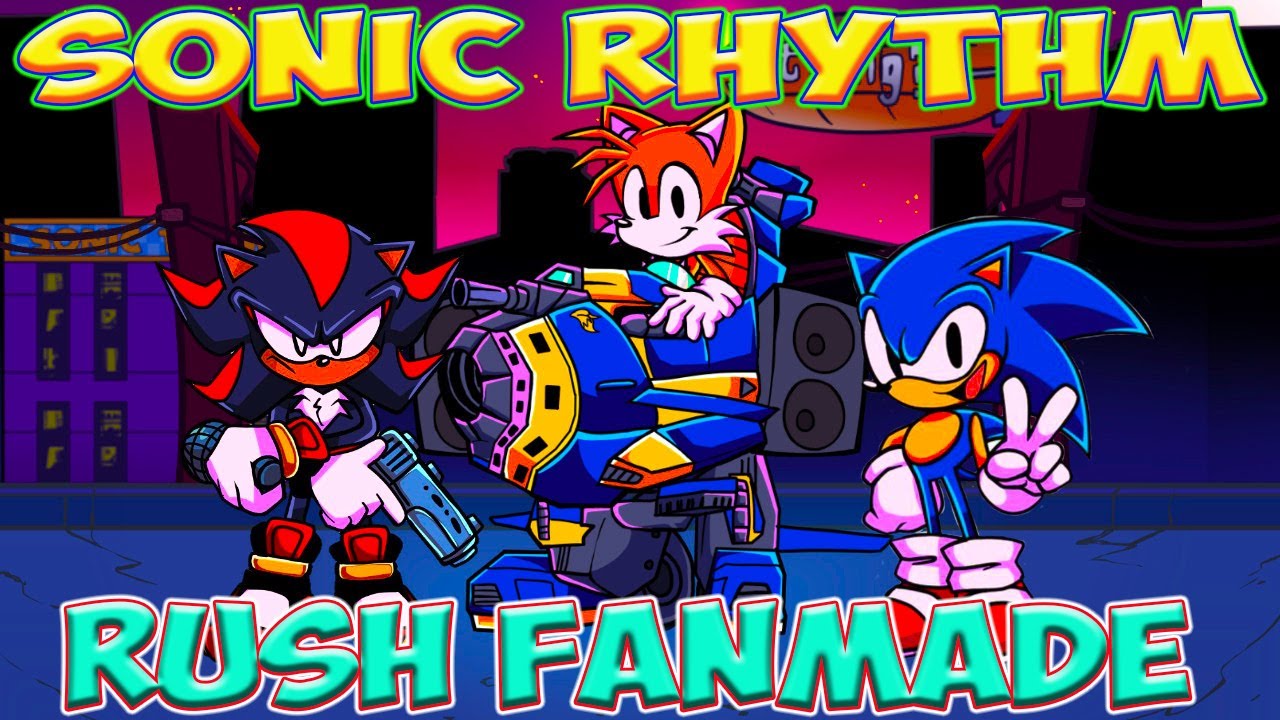 Friday Night Funkin': SONIC RHYTHM / RUSH FANMADE / DEMO V1 (FNF Mod ...