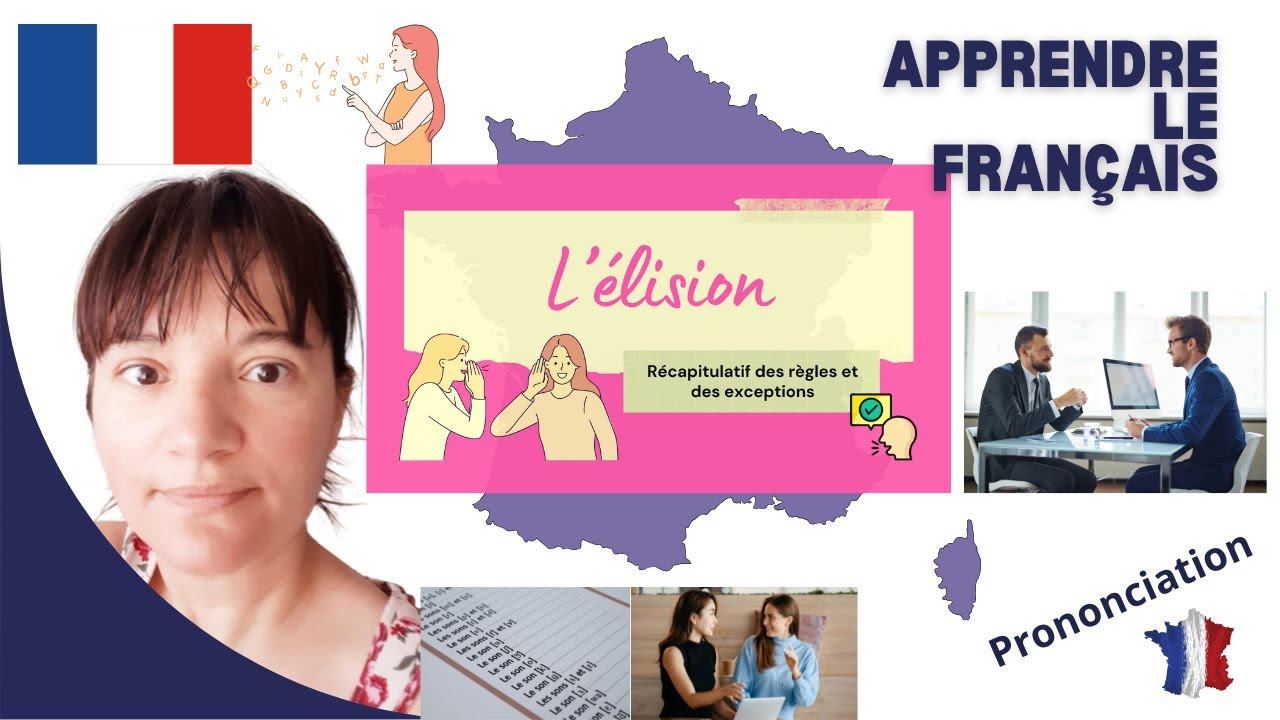 🇫🇷 APPRENDRE LE FRANCAIS : L'élision (Articles, conjonctions, pronoms ...