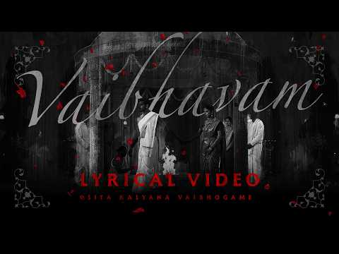 Vaibhavam | Lyrical Video | Walk of the Bride | Agam